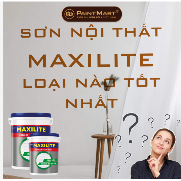 Thông tin sơn maxilite của nước nào chính xác nhất