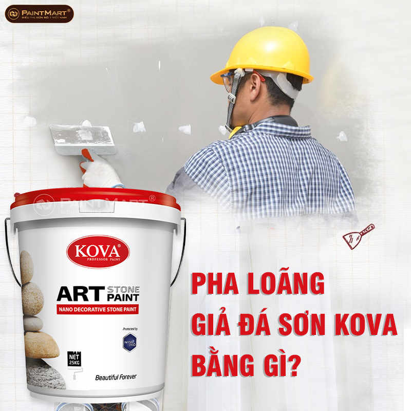 Pha loãng sơn giả đá Kova bằng gì